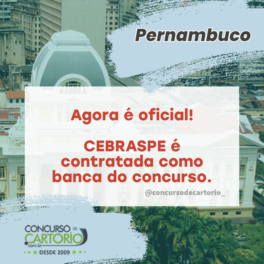 TJPE define Cebraspe como banca organizadora do concurso para cartórios ...